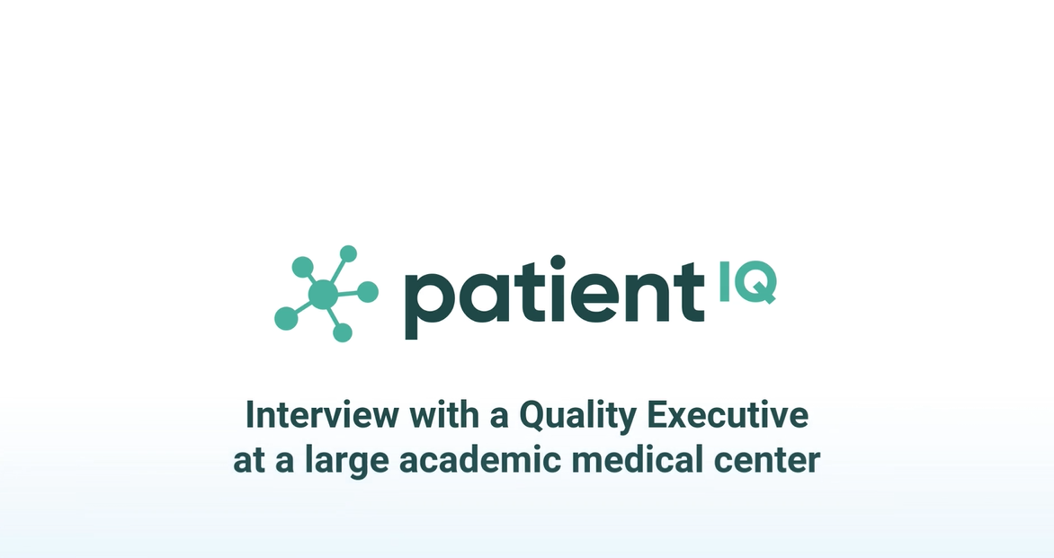 The Power of PROs in Quality Improvement: A Conversation with PatientIQ and Sydney Lockard